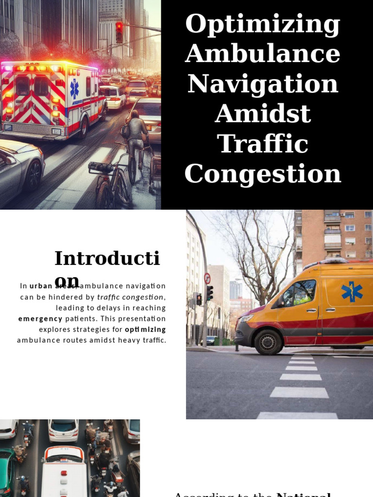 Wepik Optimizing Ambulance Navigation Amidst Traffic Congestion 202311181336190wzb (1) | PDF ...