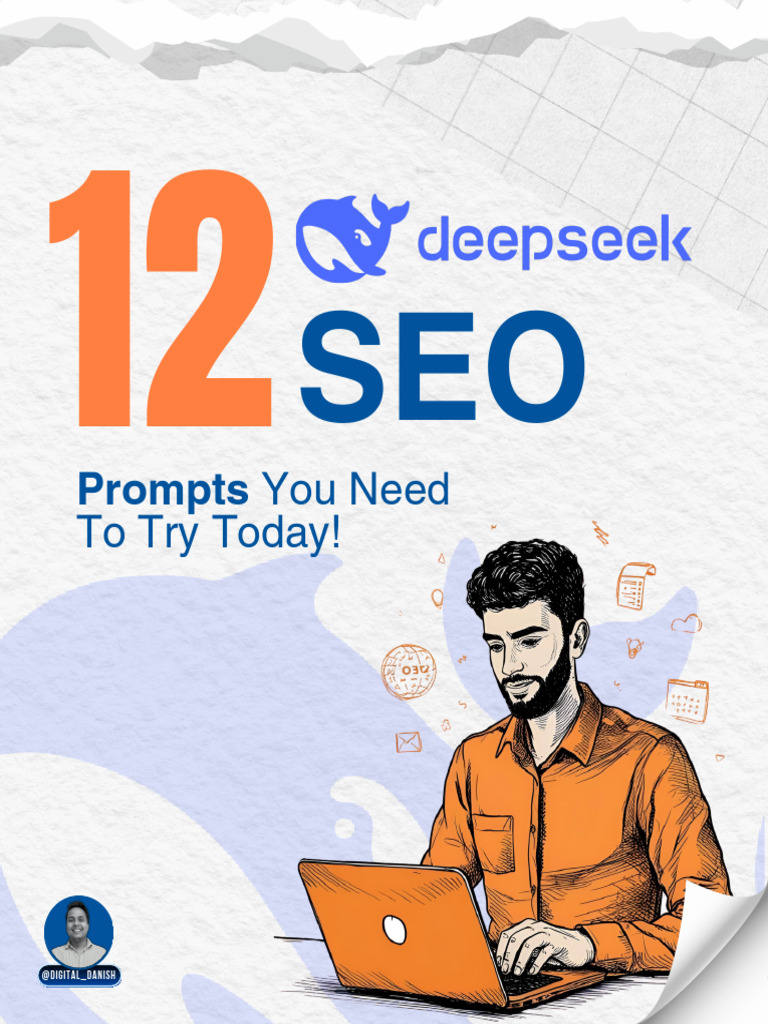 Deepseek Prompts 1741693386 | PDF | Search Engine Optimization | Internet