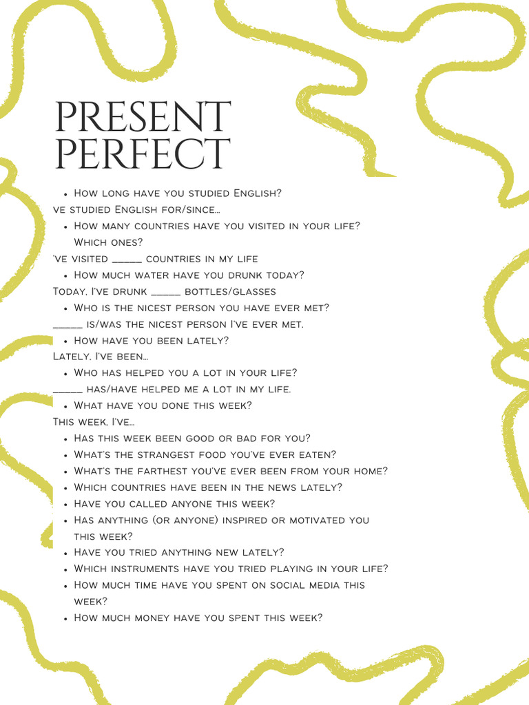 Present Perfect Questions | PDF