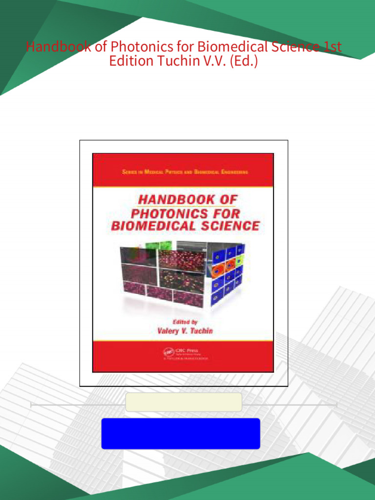 Handbook of Photonics for Biomedical Science 1st Edition Tuchin V.V ...