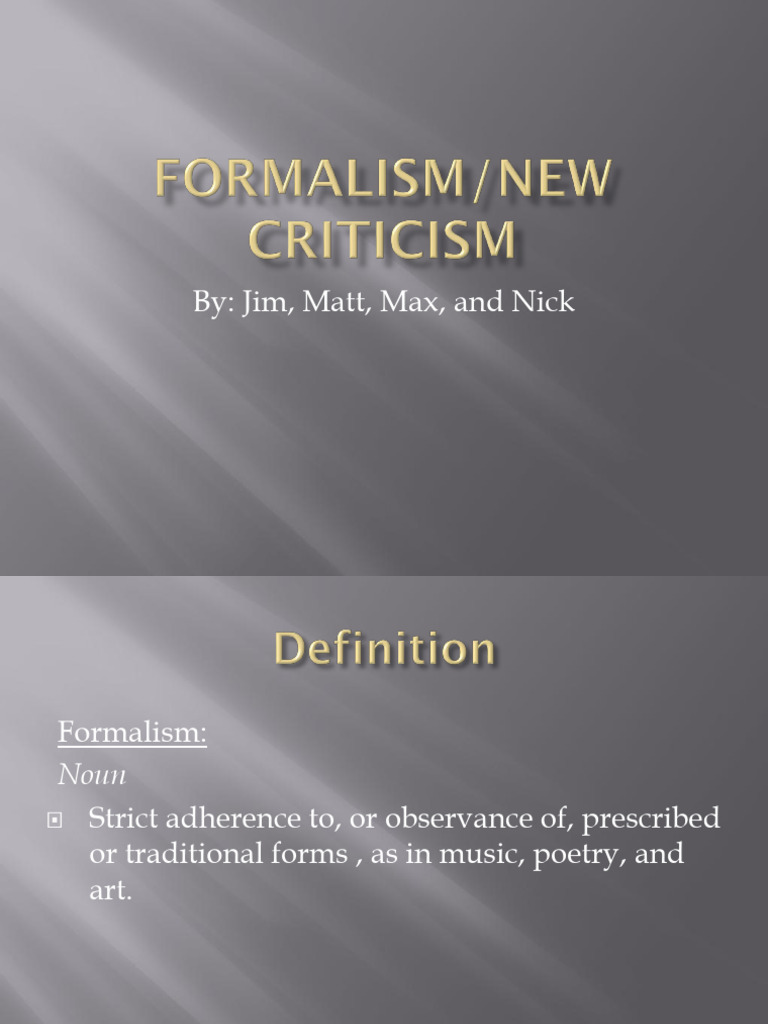 Formalism and New Criticism by Jim Matt | PDF