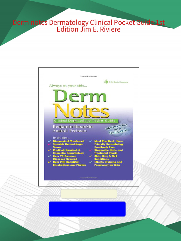 Derm notes Dermatology Clinical Pocket Guide 1st Edition Jim E. Riviere ...