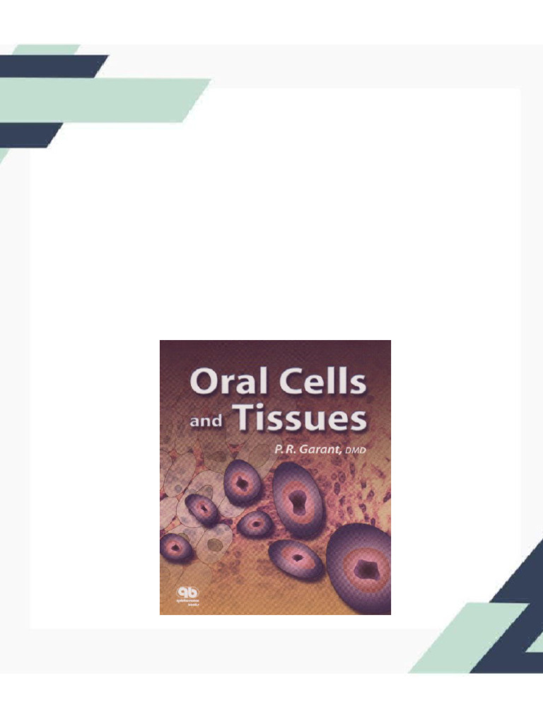 Oral Cells and Tissues 1st Edition Philias R. Garant - Own the complete ...