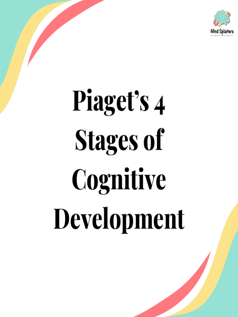 Piaget's Stages of Cognitive Development | PDF | Liberal Arts Education ...