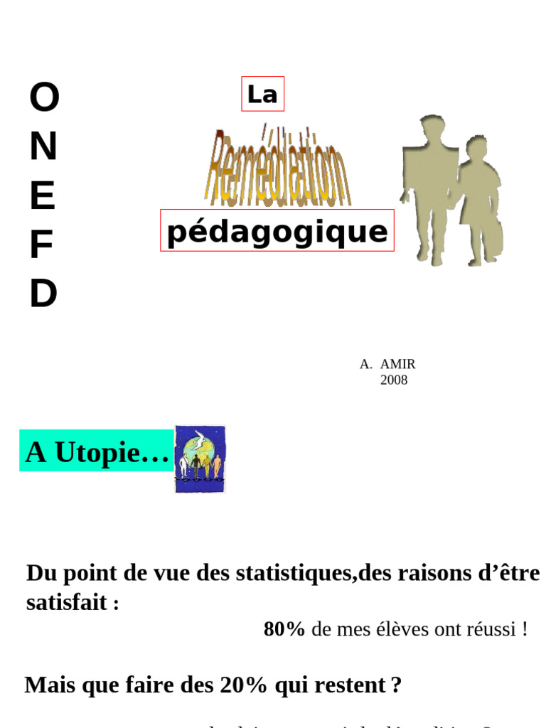 ONEFD REMEDIATION PRESENTATION MEN | PDF | Pédagogie | Apprentissage