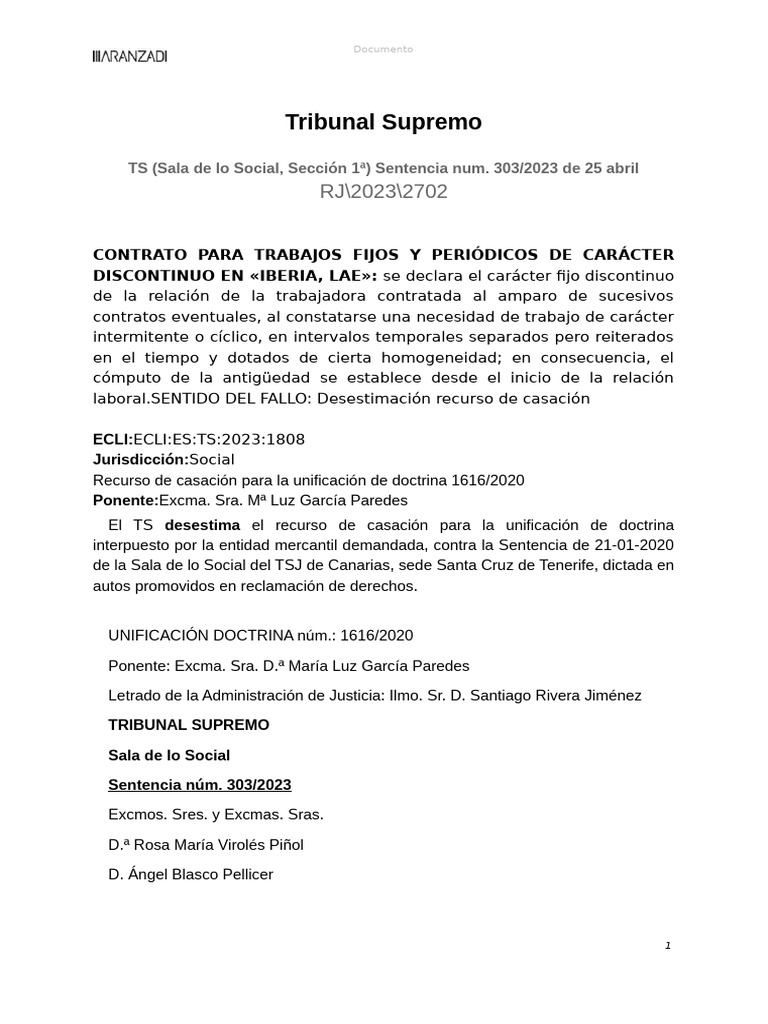 Jur - TS - Sala de Lo Social, Seccion 1a - Sentencia Num. 303-2023 de 25 Abril - RJ - 2023 ...