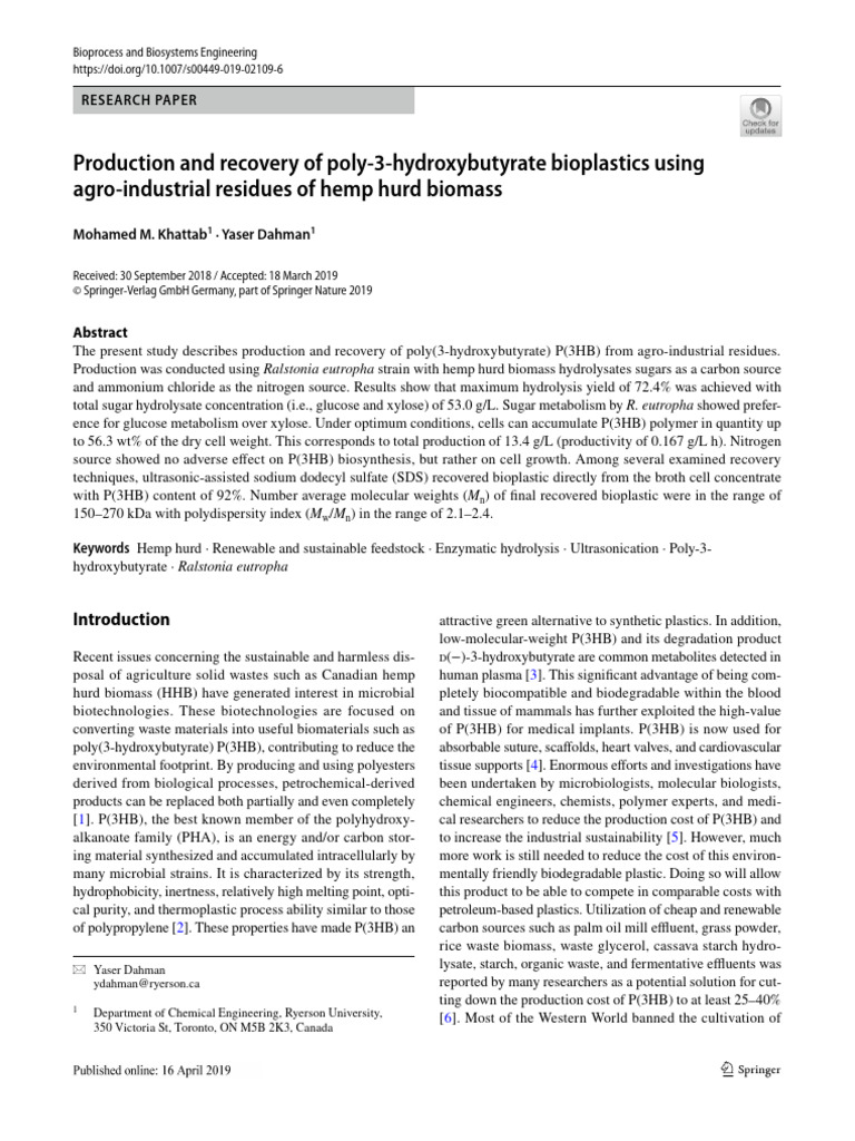 Production and Recovery of Poly-3-Hydroxybutyrate Bioplastics Using Agro-Industrial Residues of ...