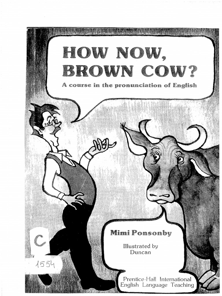 How Now Brown Cow 1 | PDF