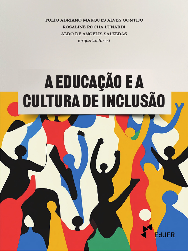 A Educação e A Cultura de Inclusão - Ufmt | PDF | Exclusão social ...