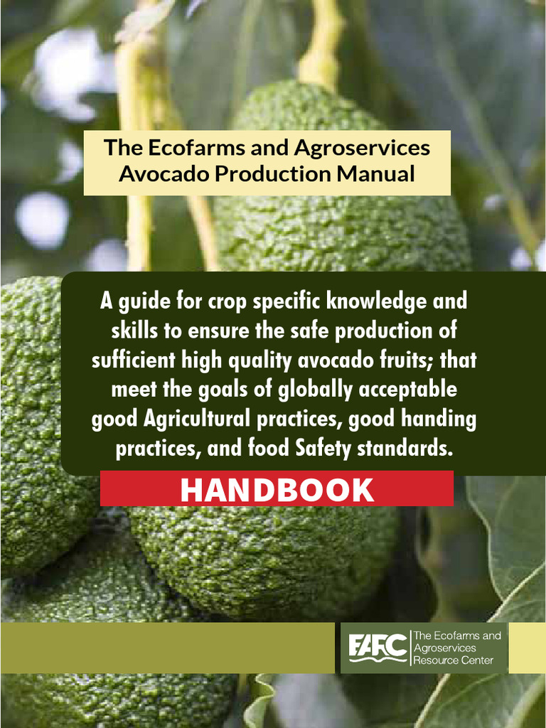The Ecofarms and Agroservices Hass Avocado Production Manual | PDF | Agriculture | Irrigation
