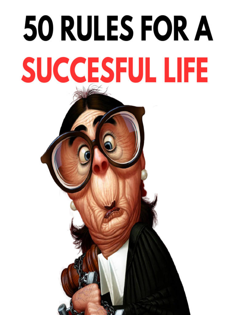 50 Essential Rules for Life Success | PDF