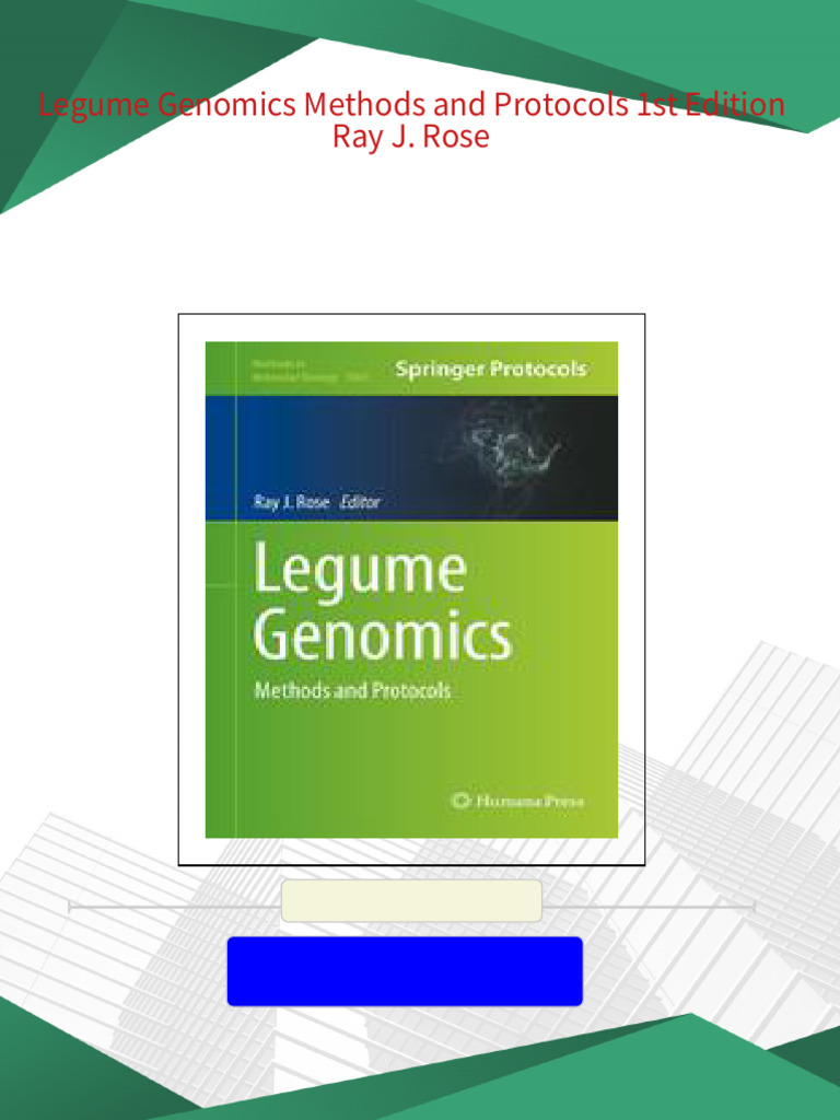 Legume Genomics Methods and Protocols 1st Edition Ray J. Rose - The ...