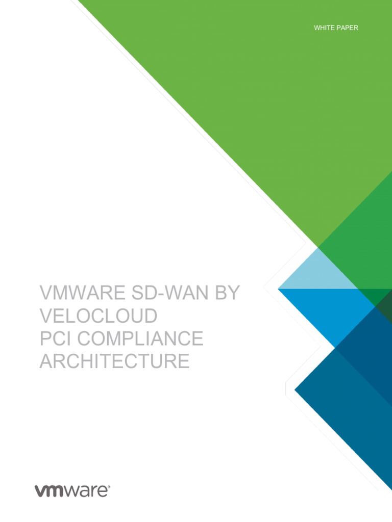 VMware SD-WAN PCI Compliance Guide | PDF | Payment Card Industry Data ...