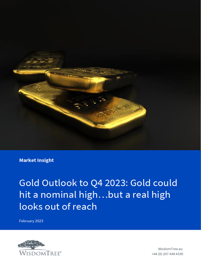Wisdomtree Gold Outlook q4 2023 | PDF | Inflation | Gold As An Investment