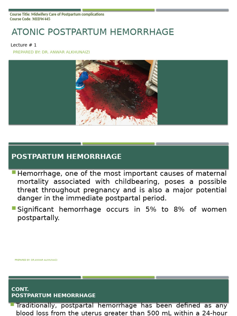 Atonic Postpartum Hemorrhage Traumatic Postpartum Hemorrhage | PDF ...