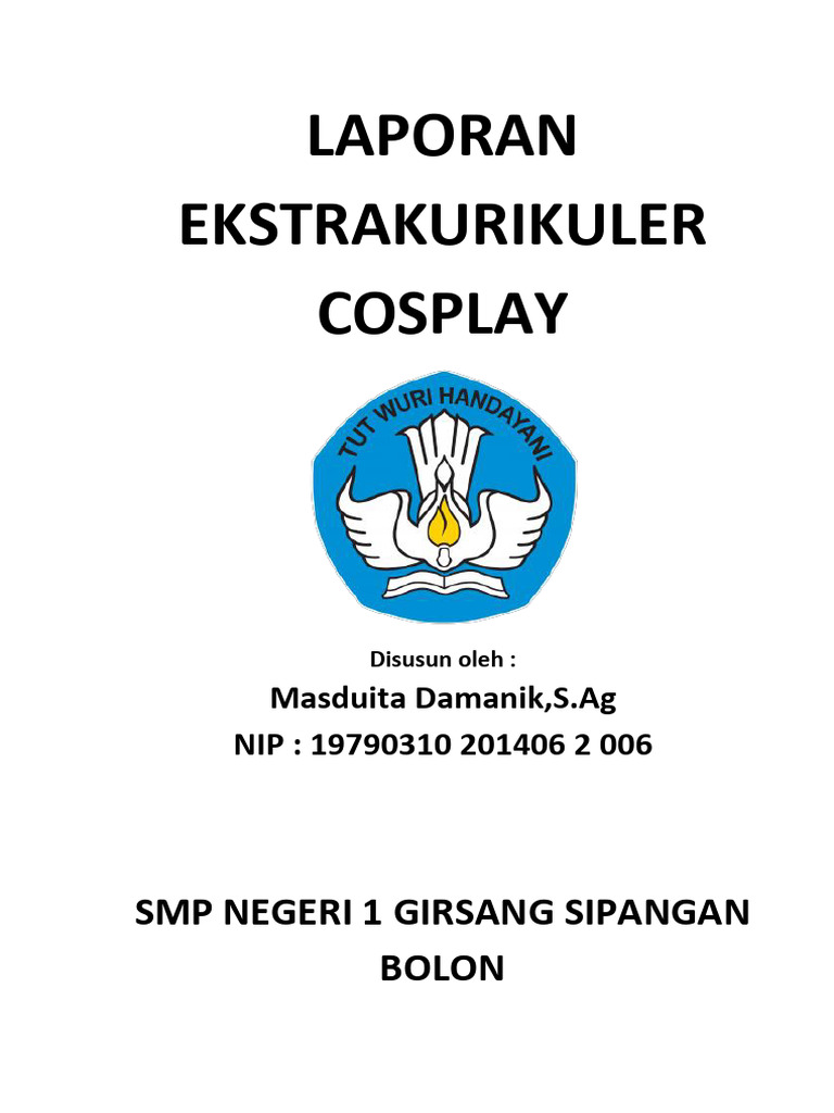 Laporan Ekstrakurikuler Cosplay | PDF