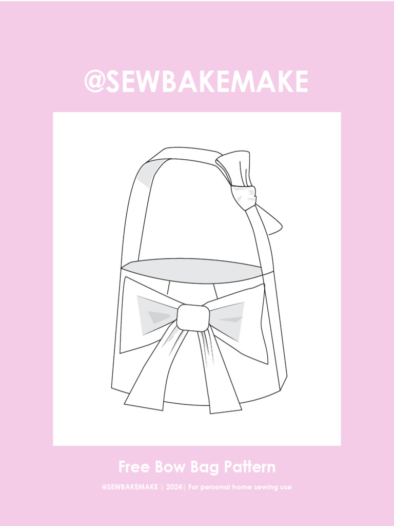 Sew Bake Make Free Bow Tote Instructions | PDF | Seam (Sewing) | Sewing