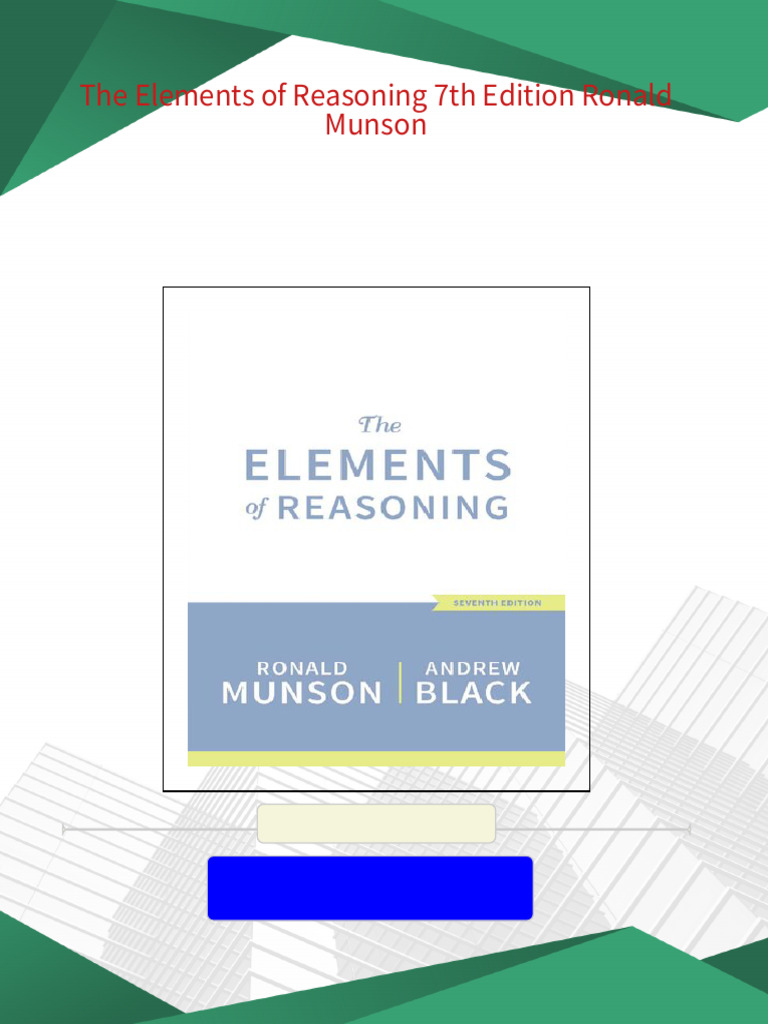 The Elements of Reasoning 7th Edition Ronald Munson - The Ebook With ...