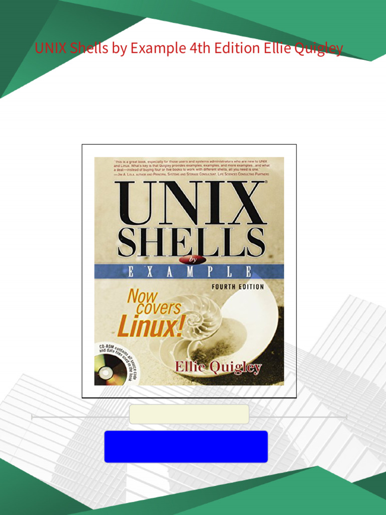 UNIX Shells by Example 4th Edition Ellie Quigley - Download The Full Ebook Now For A Seamless ...