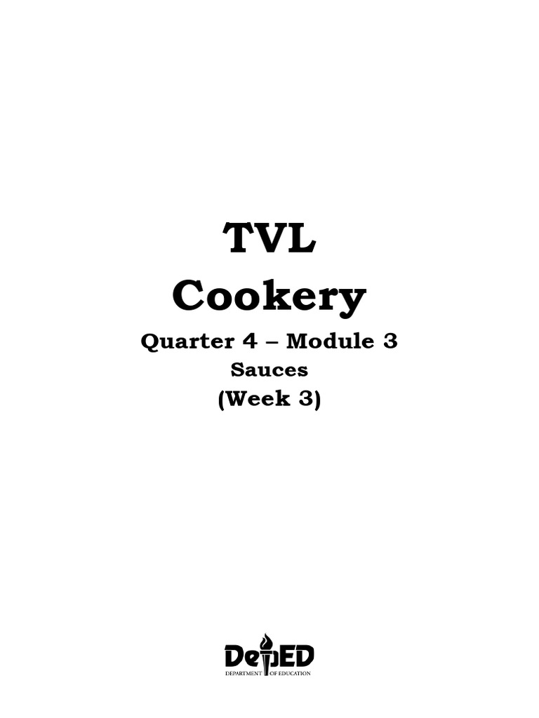 TVL - COOKERY - Q4M3Week3 - PASSED NO AK | PDF | Sauce | Starch