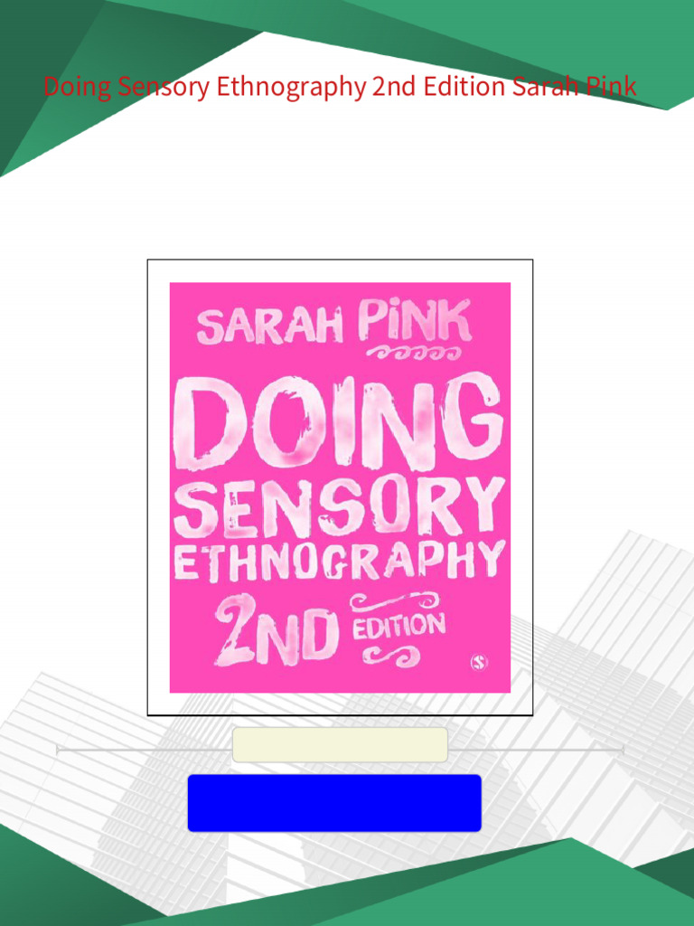 Doing Sensory Ethnography 2nd Edition Sarah Pink - Download The Ebook Now To Never Miss ...