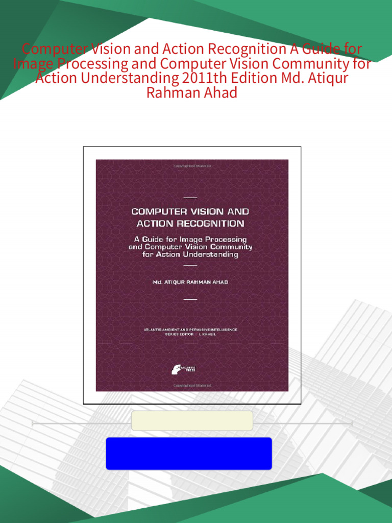 Computer Vision and Action Recognition A Guide for Image Processing and Computer Vision ...