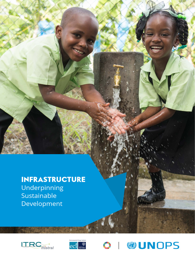 UNOPS - Infrastructure - Underpining Sustainable Development 2018 | PDF ...
