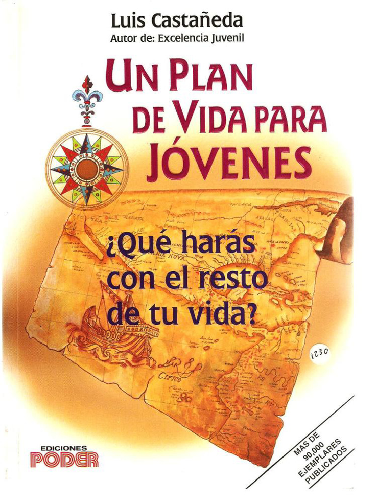Un Plan de Vida para Jóvenes, Qué Harás Con El Resto de Tu Vida, L ...