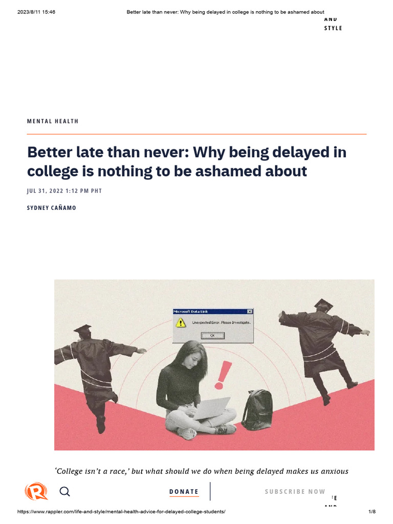 Better Late Than Never - Why Being Delayed in College Is Nothing To Be ...