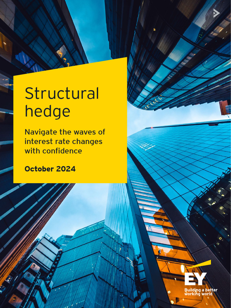 Structural Hedge 2024 1730521679 | PDF | Interest Rates | Interest