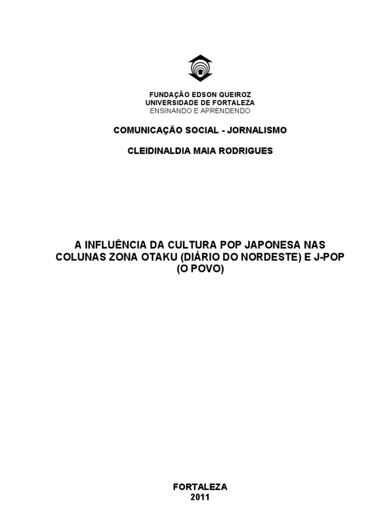 A INFLUÊNCIA DA CULTURA POP JAPONESA NAS COLUNAS ZONA OTAKU (DIÁRIO DO ...