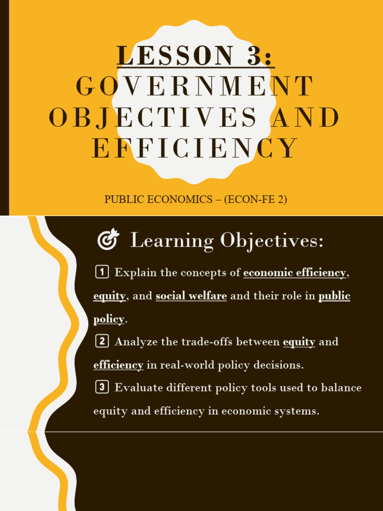 Lesson 3 - Government Objectives and Efficiency | PDF | Taxes | Equity ...