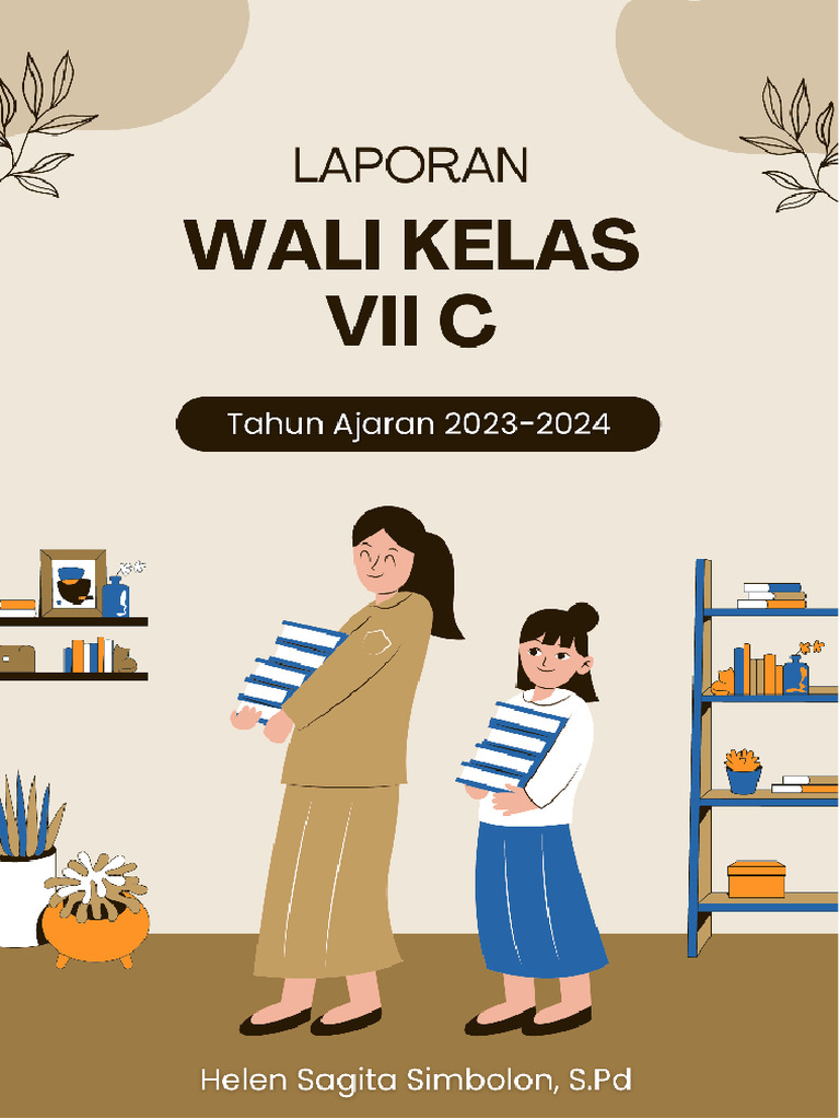 LAPORAN WALIKELAS VIIC Helen Sagita Simbolon | PDF