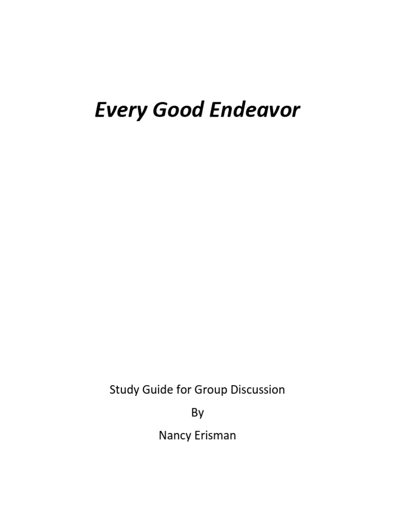 Every Good Endeavor Study Guide | PDF | Virtue