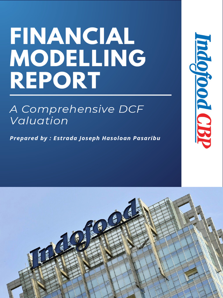 Financial Modelling Report - Indofood CBP | PDF | Income Statement ...