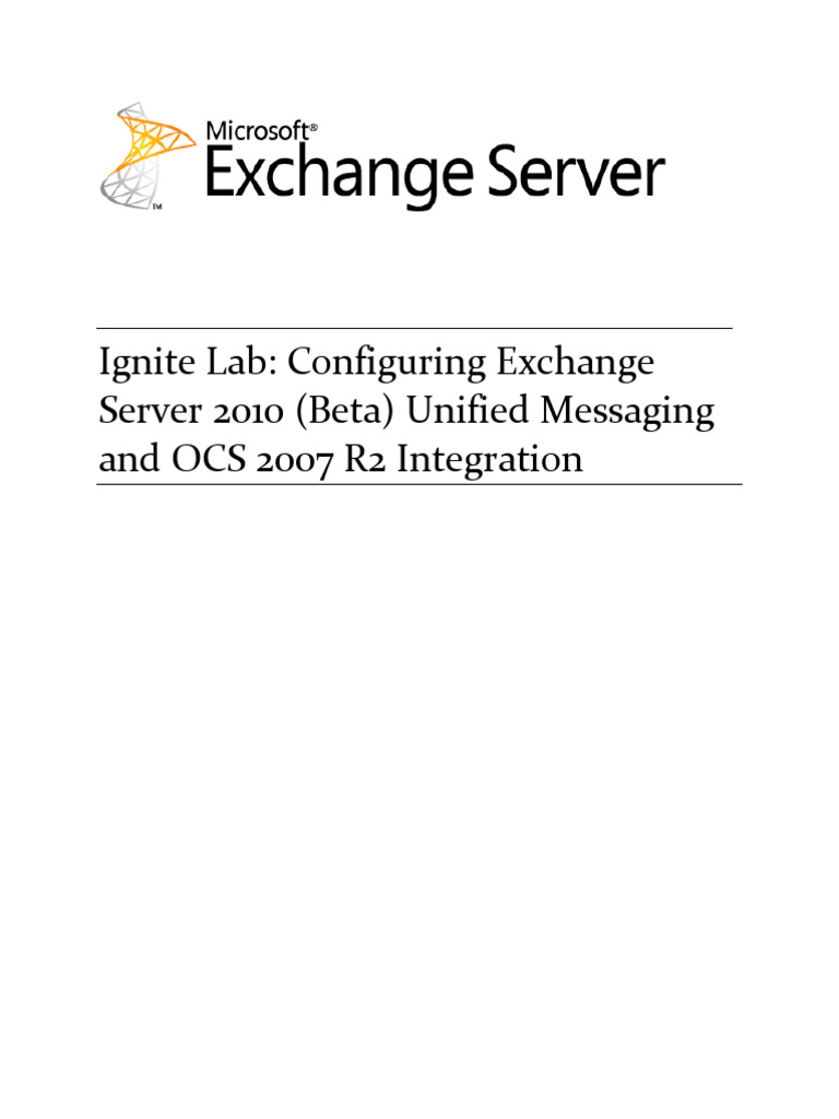 Lab - Configuring Exchange Server 2010 Unified Messaging and OCS 2007 R2 Integration | PDF ...