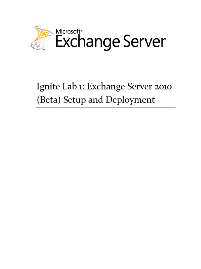 Lab 01 - Exchange 2010 (Beta) Setup, Deployment and Server Role ...