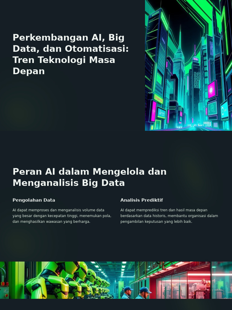 Pertemuan 3 (Perkembangan-AI-Big-Data-dan-Otomatisasi-Tren-Teknologi-Masa-Depan) | PDF