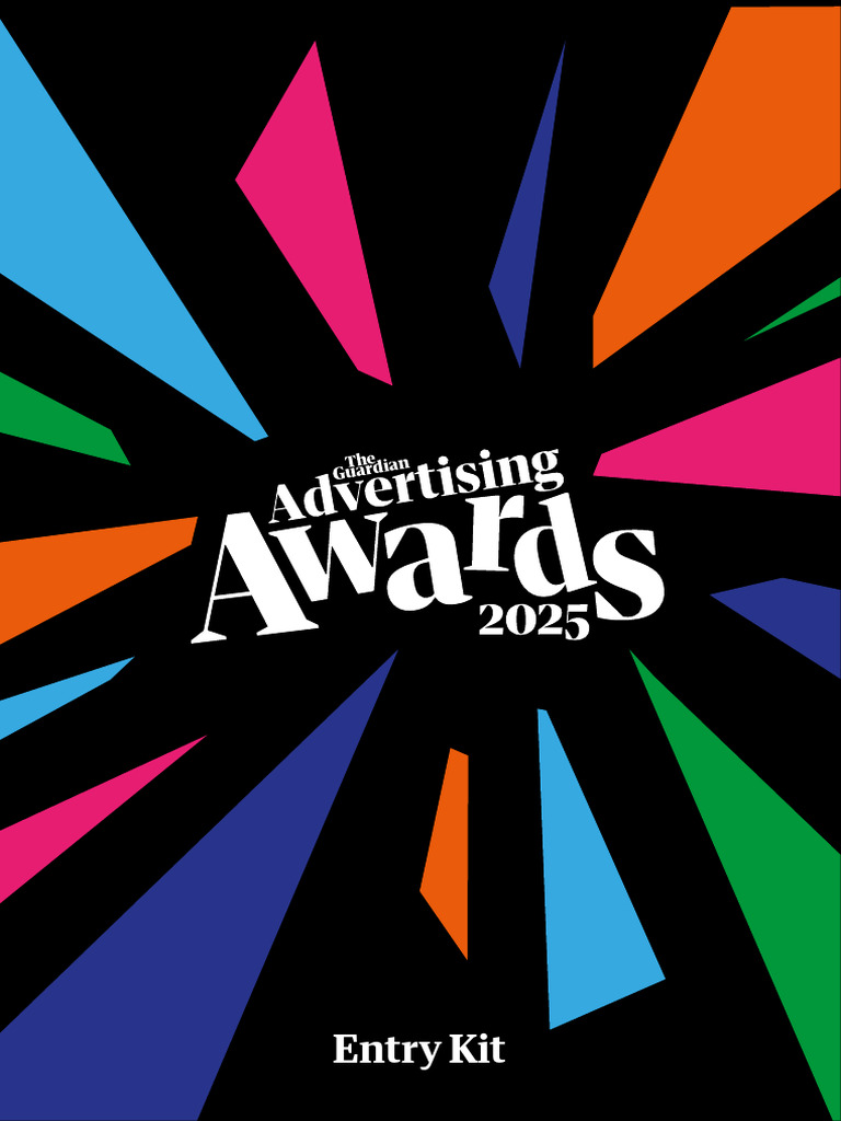 The Guardian Advertising Awards Entry Kit 2025 | PDF | Brand | Advertising