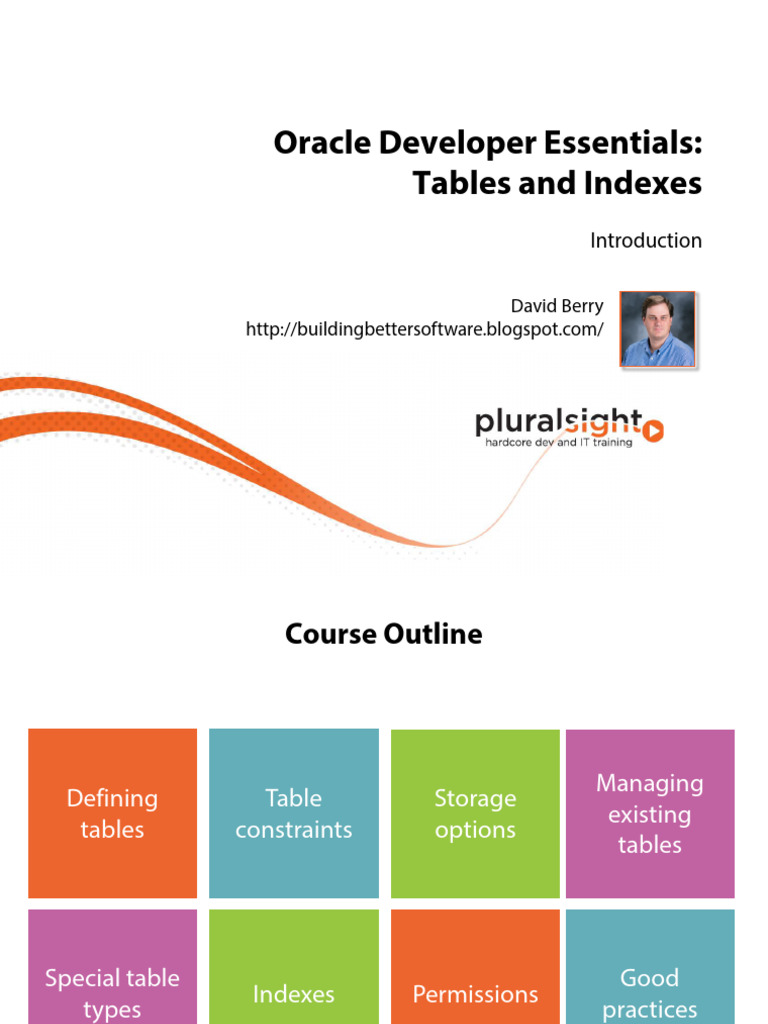 1-oracle-developer-tables-indexes-essentials-m1-slides | PDF | Databases | Database Index