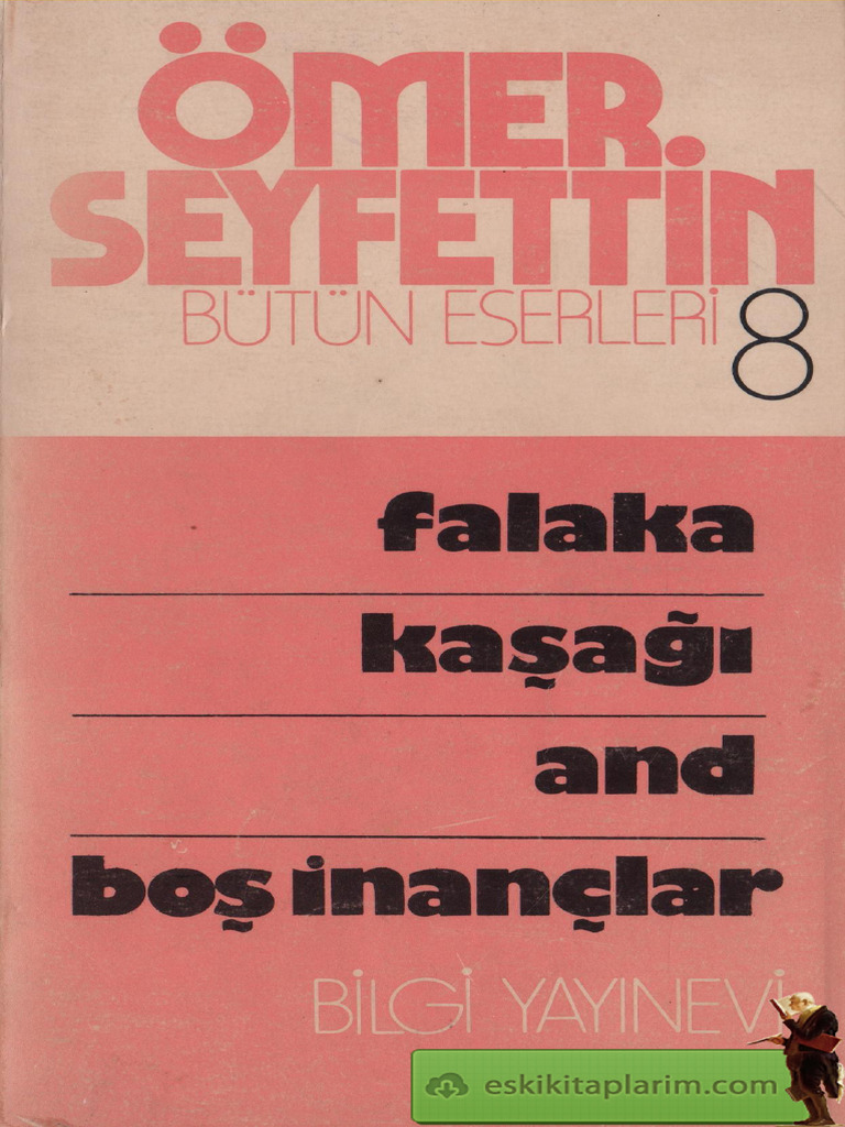 Ömer Seyfettin - Falaka Kaşağı and Boş İnançlar | PDF