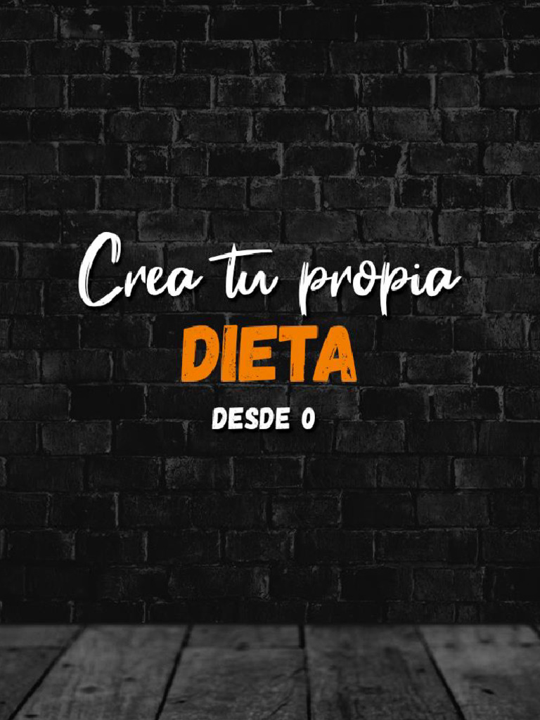 Crea tu dieta para ganar masa muscular | PDF | Nutrientes | Nutrición