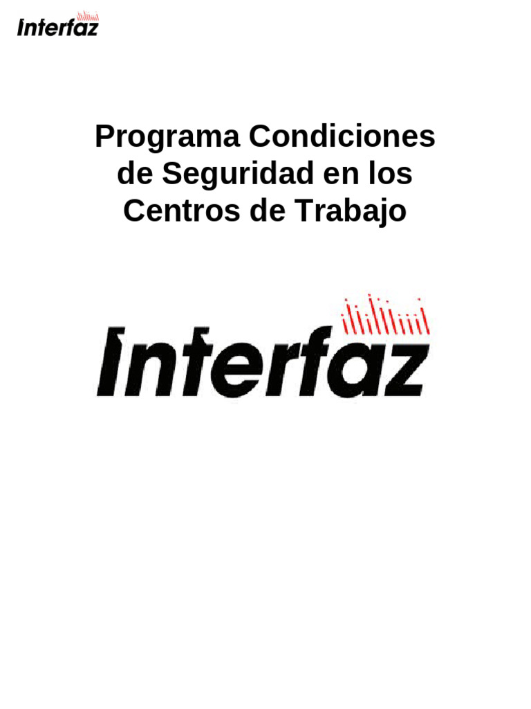 Programa Condiciones de Seguridad en Los Centros de Trabajo INTERFAZ | PDF | Seguridad y salud ...