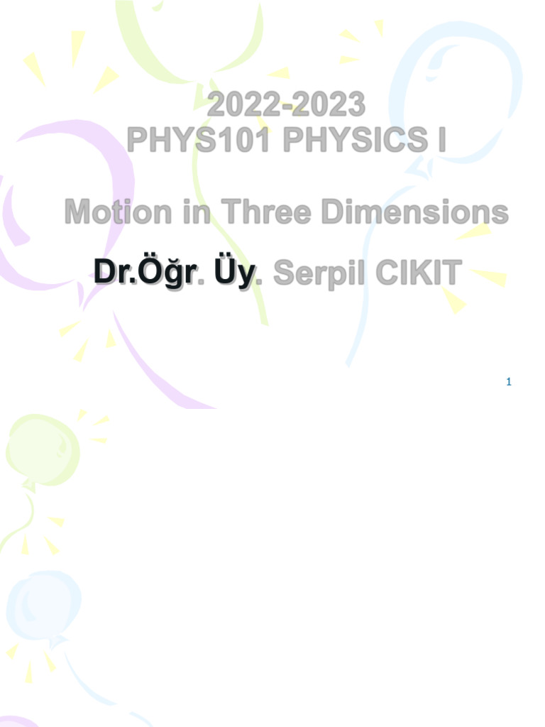 Lecture 3 & 4 - One and Three Dimensional Motion - Phys101 | PDF ...