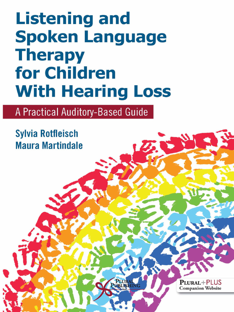 Listening and Spoken Language Therapy for Children With Hearing Loss ...
