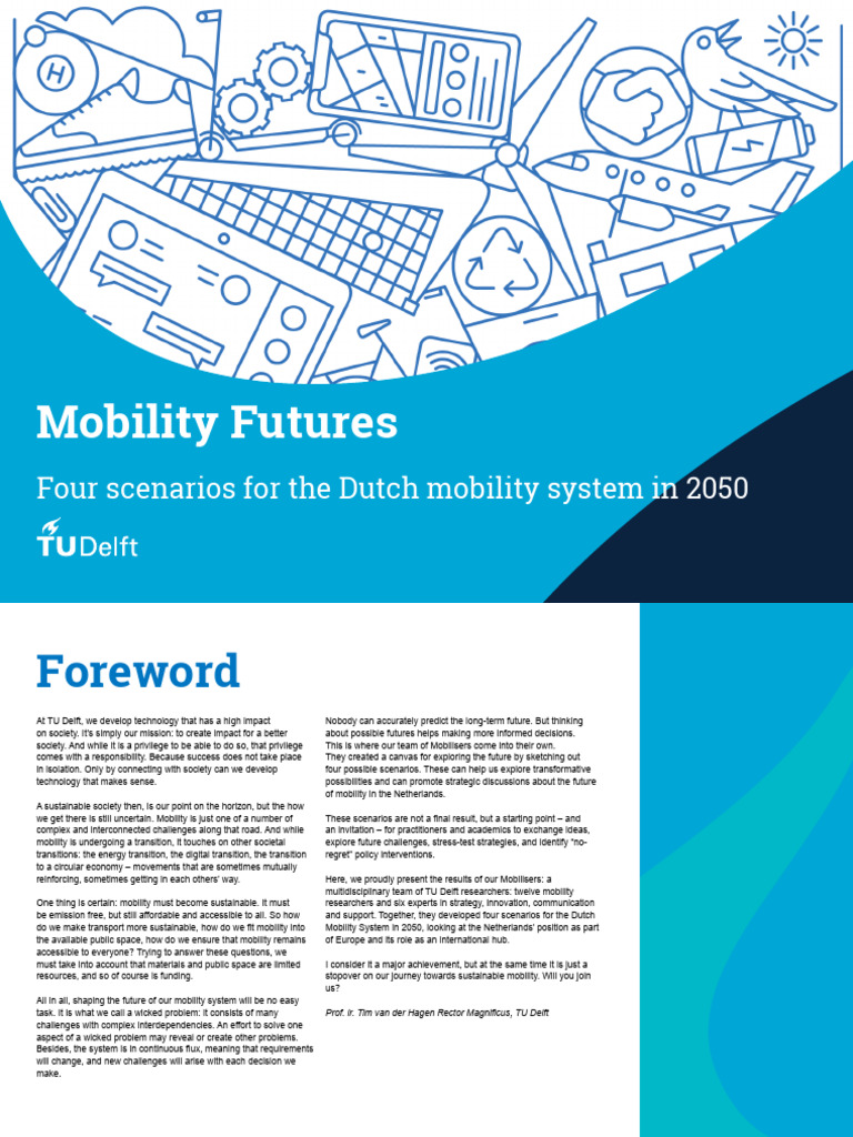Mobility Futures-Four Scenarios For The Dutch Mobility System in 2050 ...