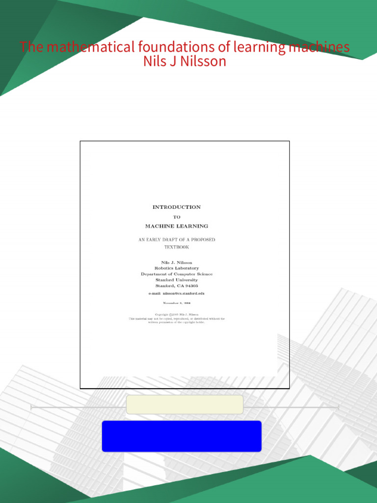 The mathematical foundations of learning machines Nils J Nilsson - The full ebook set is ...