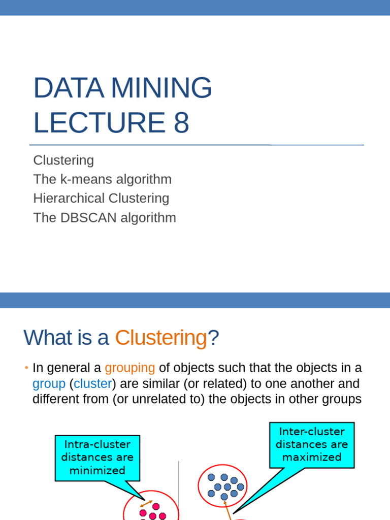 Datamining Lect8 | PDF | Cluster Analysis | Algorithms And Data Structures