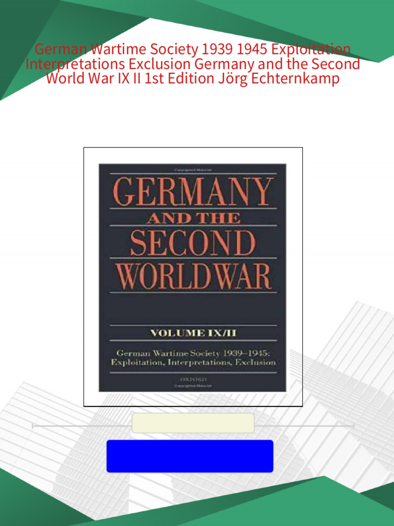 German Wartime Society 1939 1945 Exploitation Interpretations Exclusion ...