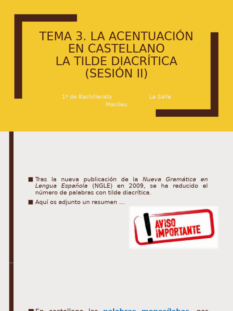 TEMA 3. LA ACENTUACIÓN (SESIÓN II)TILDE DIACRÍTICA | PDF | Lingüística ...